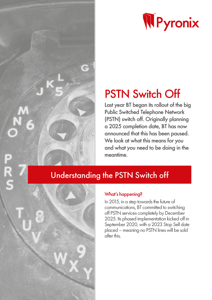 Understanding the PSTN Switch off | Pyronix UK & ROI